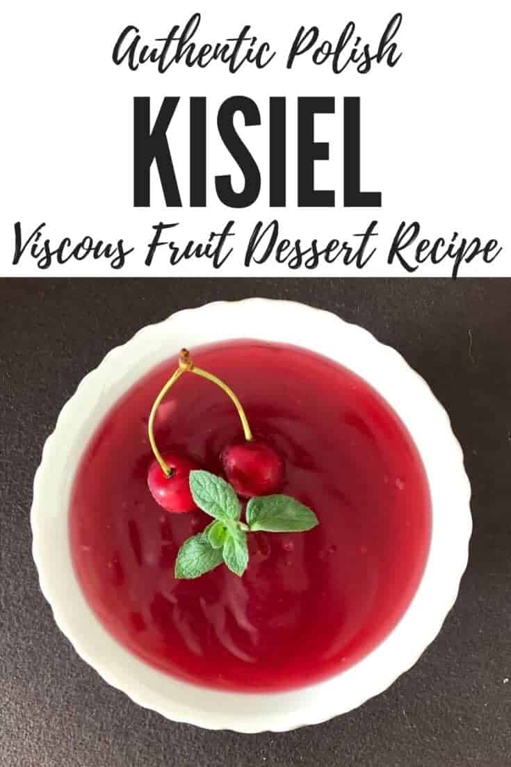 Polish Kisiel Recipe: Taste of Childhood