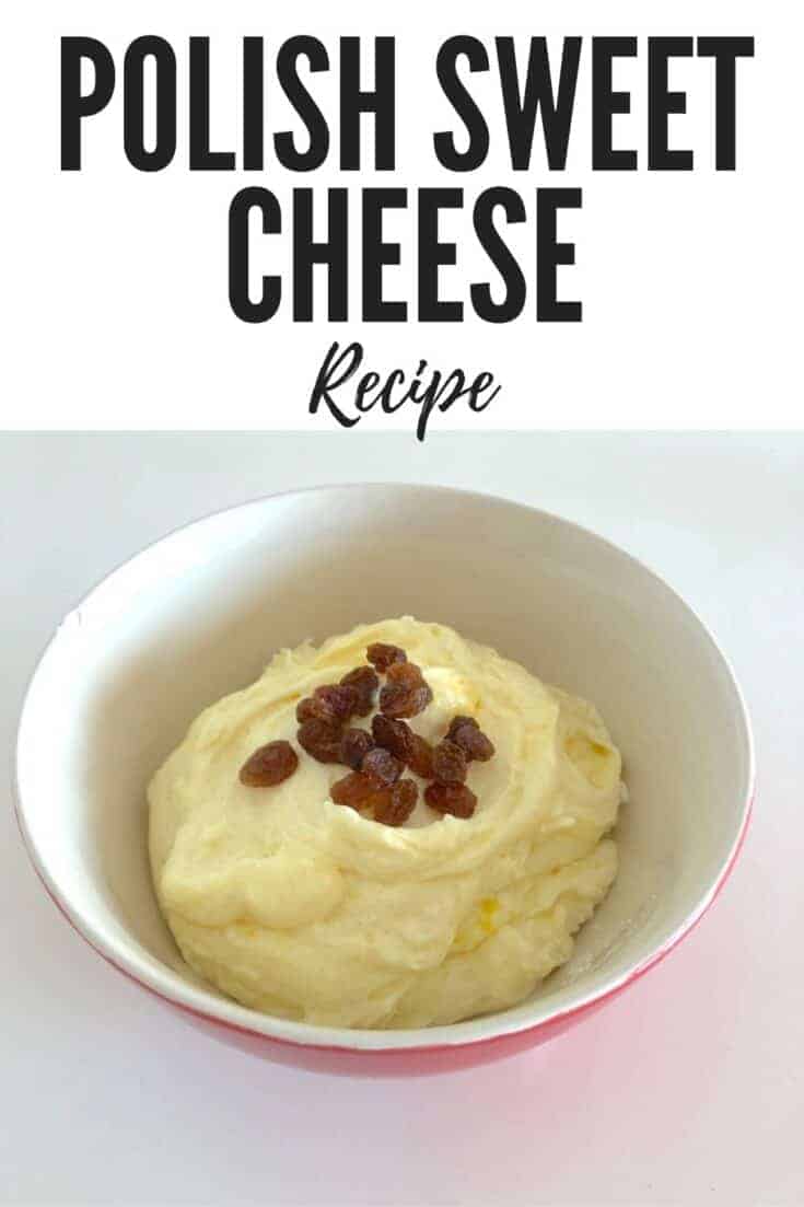 Polish Sweet Cheese: The Taste of Home (5-Min Recipe)