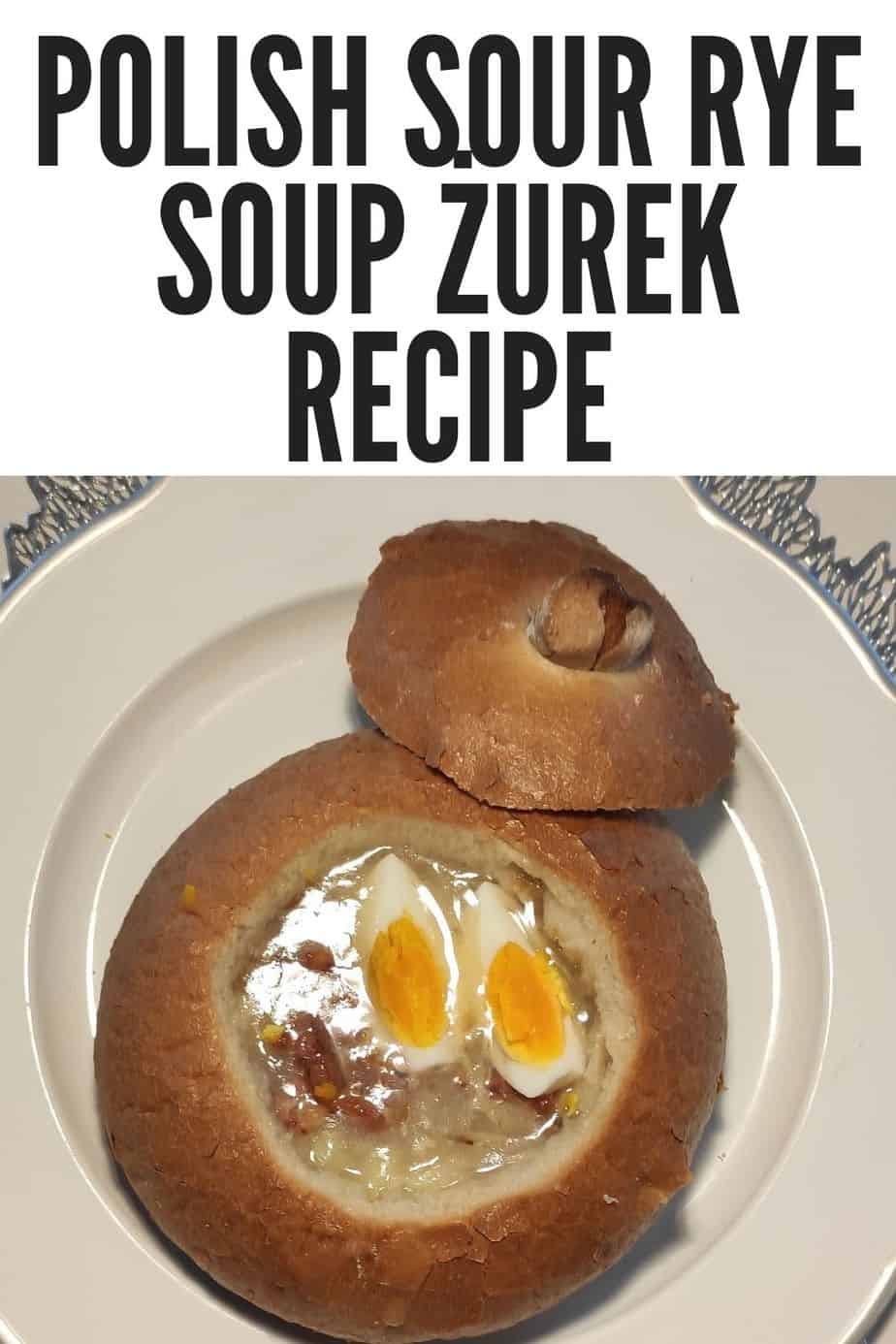 Polish Sour Rye Soup Zurek Recipe - Polish Foodies