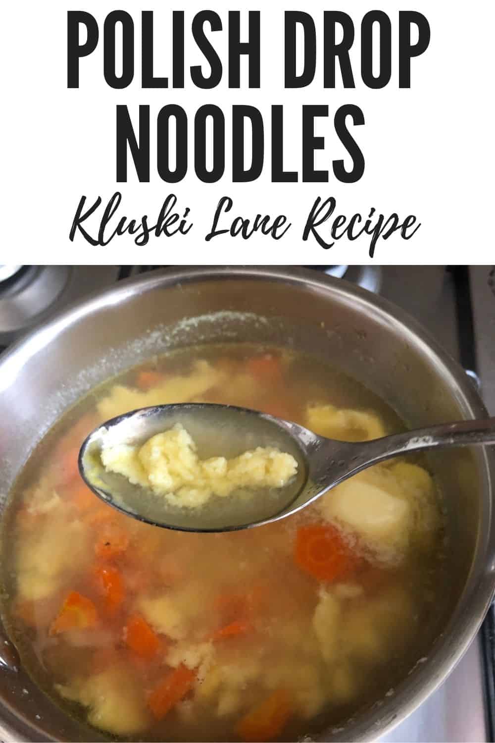 Kluski Lane Polish Drop Noodles Recipe Ready In Less Than 5 Minutes!