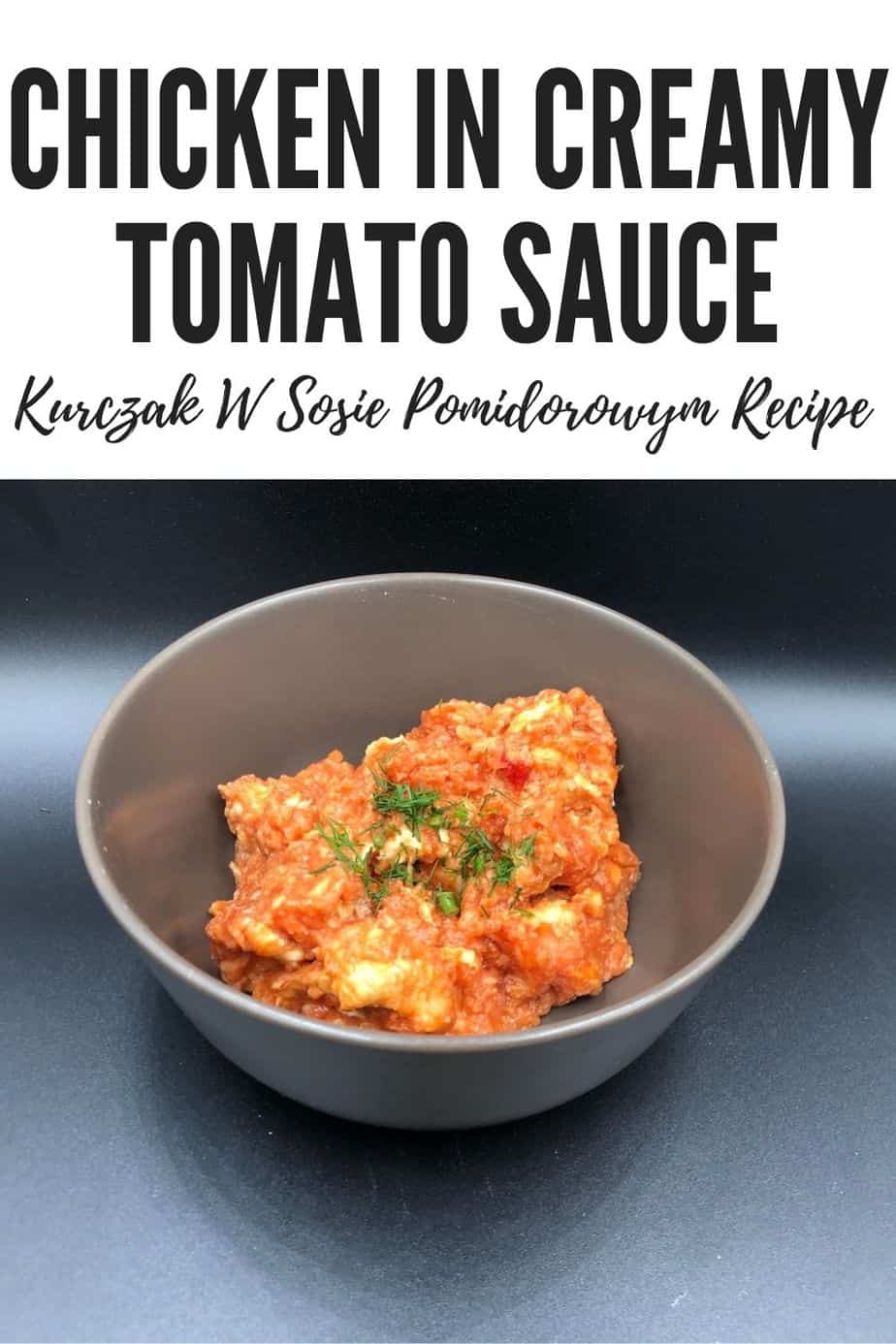 Kurczak W Sosie Pomidorowym Chicken In Creamy Tomato Sauce Recipe ...