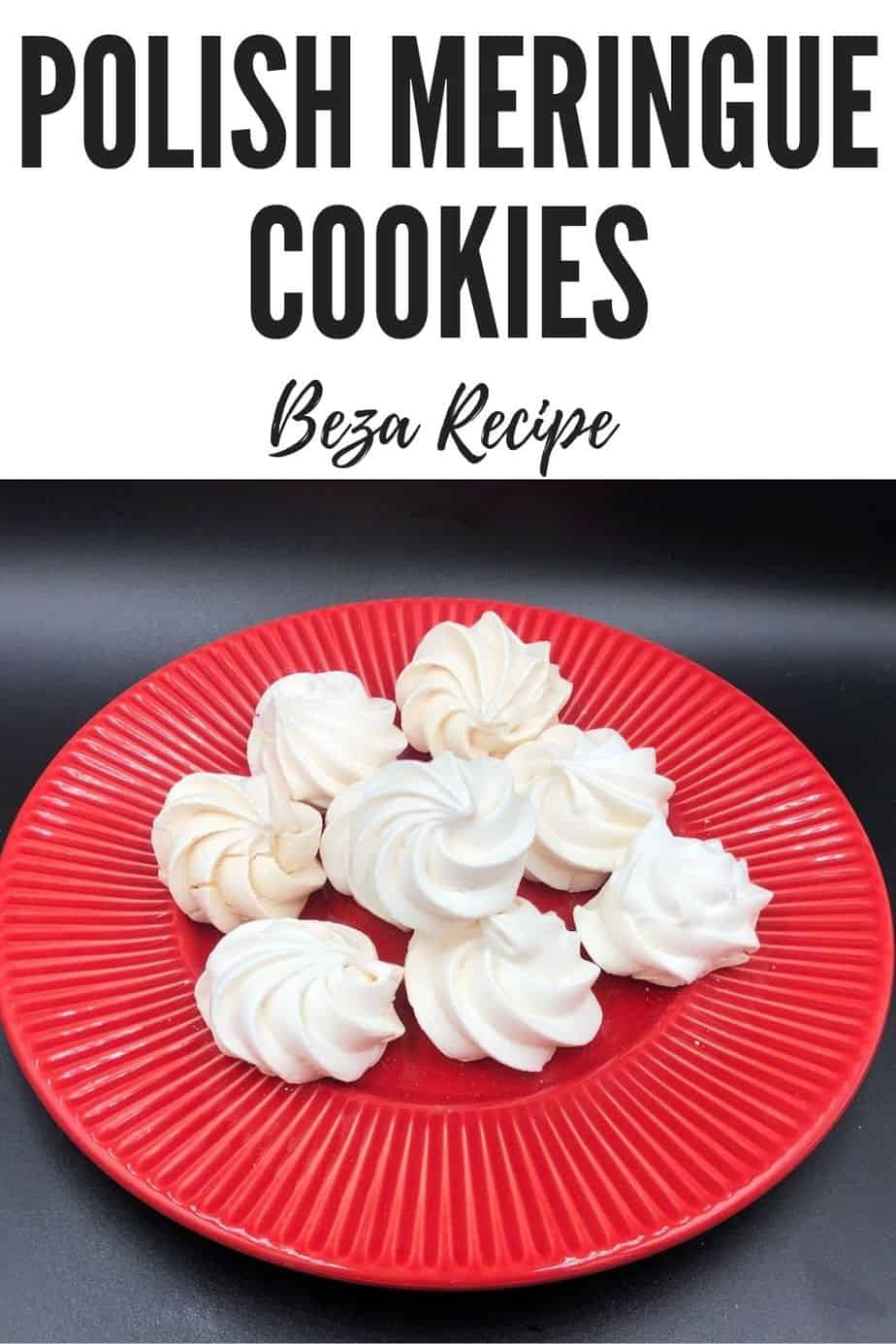 Beza Polish Meringue Cookies Recipe