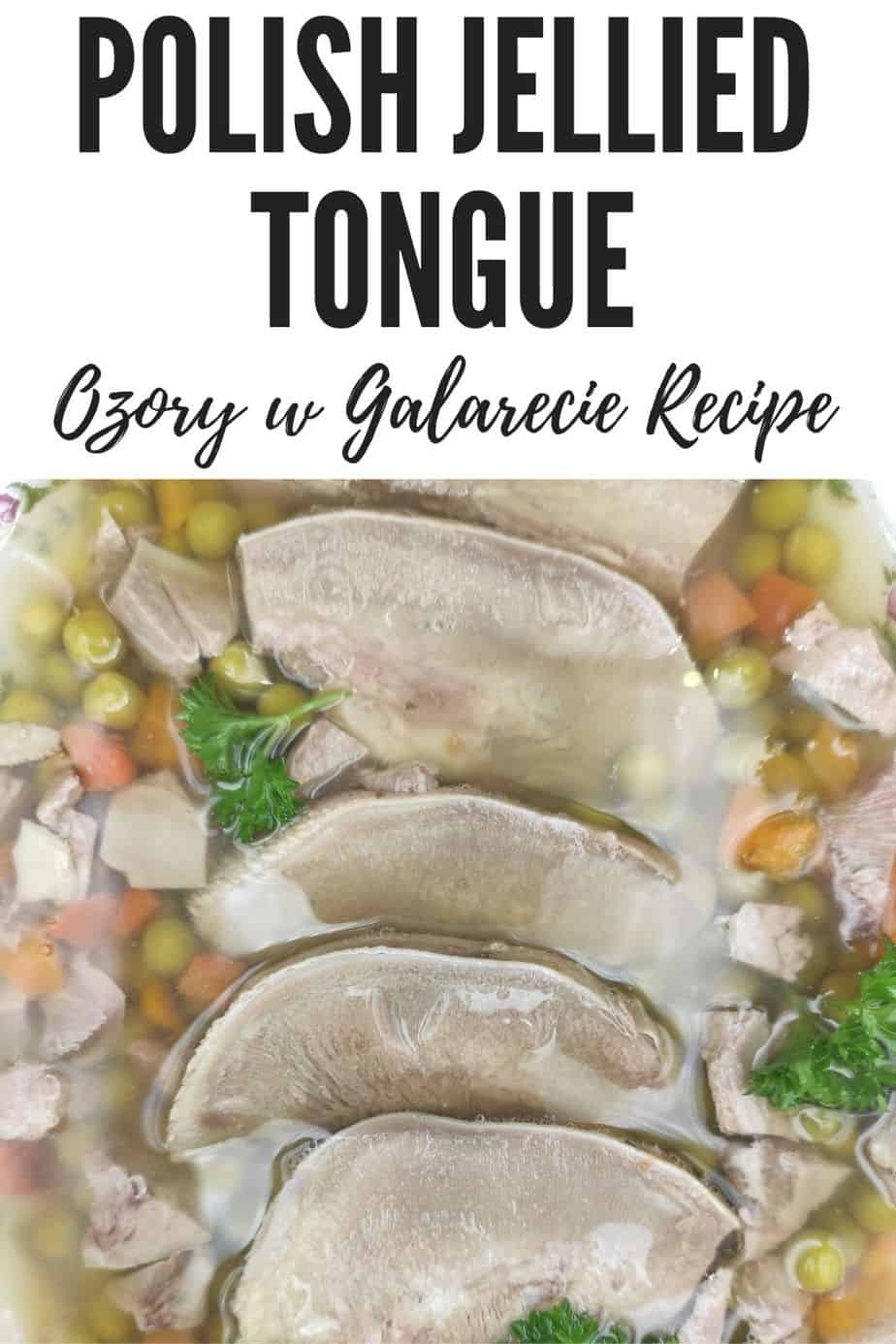 Polish Jellied Tongue Recipe - Ozory W Galarecie - Polish Foodies