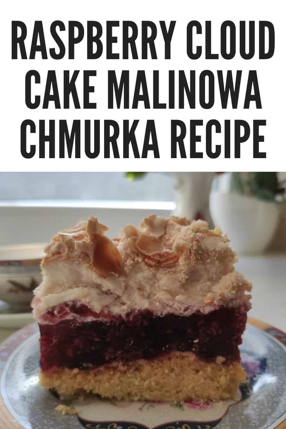 Malinowa Chmurka Raspberry Cloud Cake Recipe - Polish Foodies